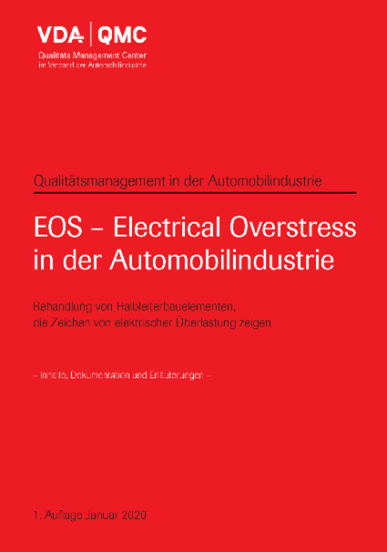 Electrical Overstress (EOS) in the Automotive Industry (ID 430) – VDA QMC